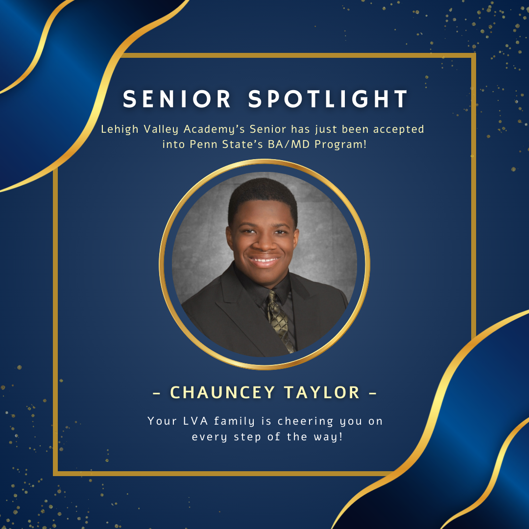 LVA Senior, Chauncey Taylor, Accepted into Prestigious BA/MD Program at ...